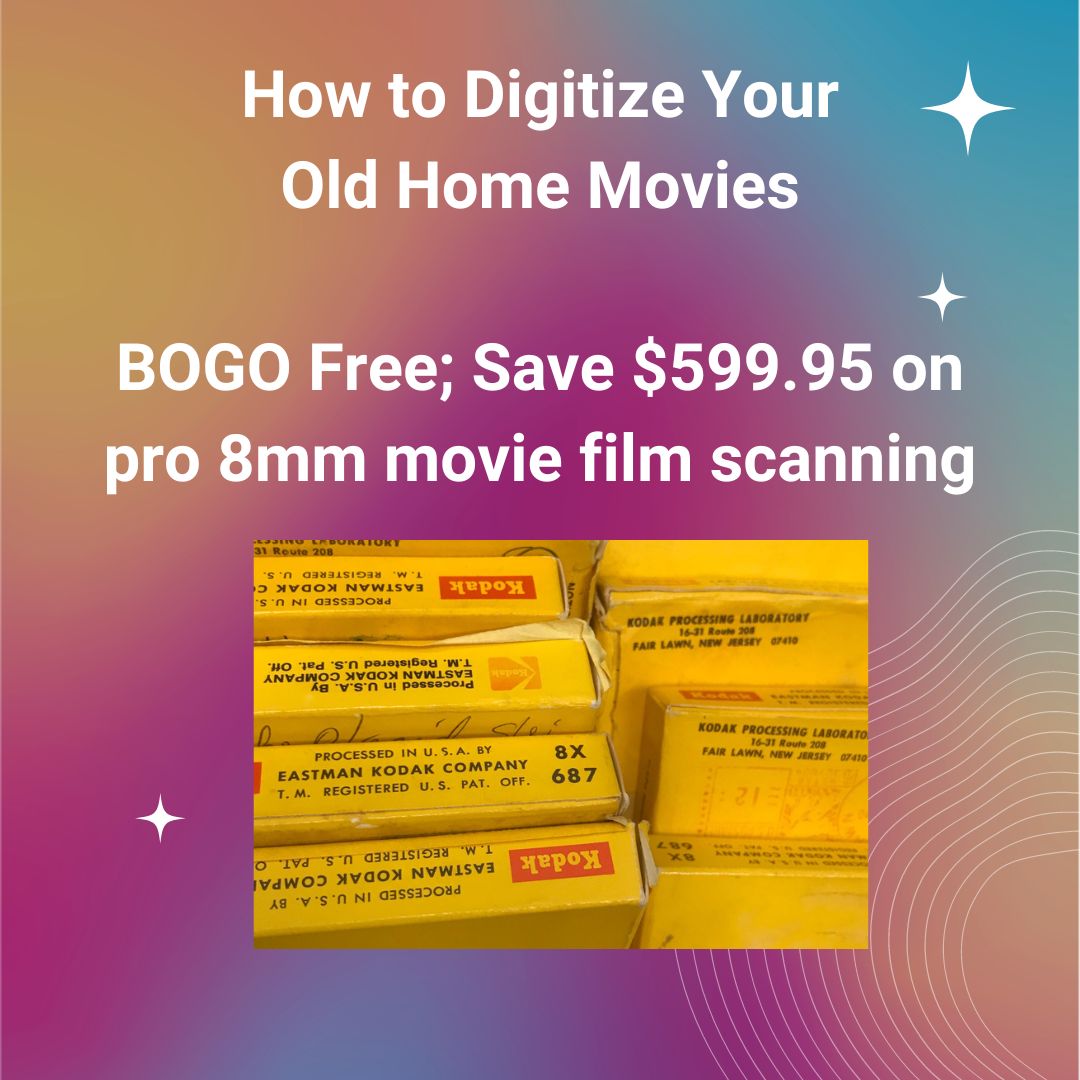 How to Digitize Your Old Home Movies | Photo Scanning & Digitization ...
