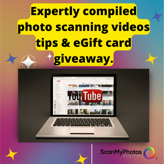 Expertly compiled photo scanning videos tips & eGift card giveaway ...