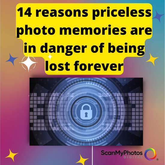 14 reasons priceless photo memories are in danger of being lost forever ...
