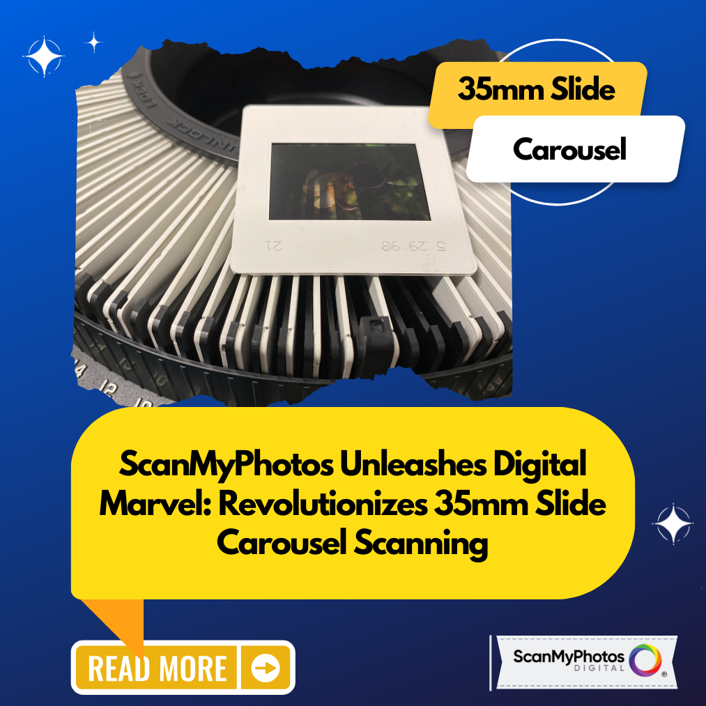 ScanMyPhotos Unleashes Digital Marvel: Revolutionizes 35mm Slide Carousel Scanning ...