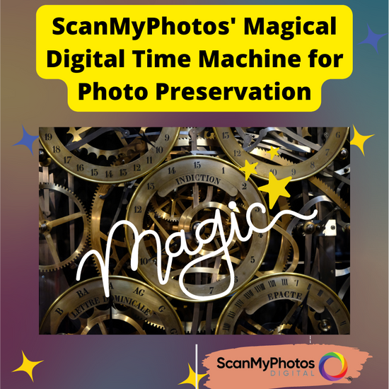 ScanMyPhotos' Magical Digital Time Machine for Photo Preservation ...
