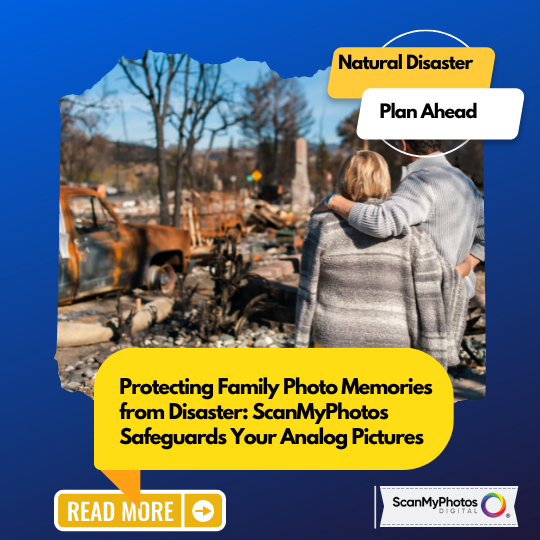 Protecting Family Photo Memories from Disaster: ScanMyPhotos Safeguards ...