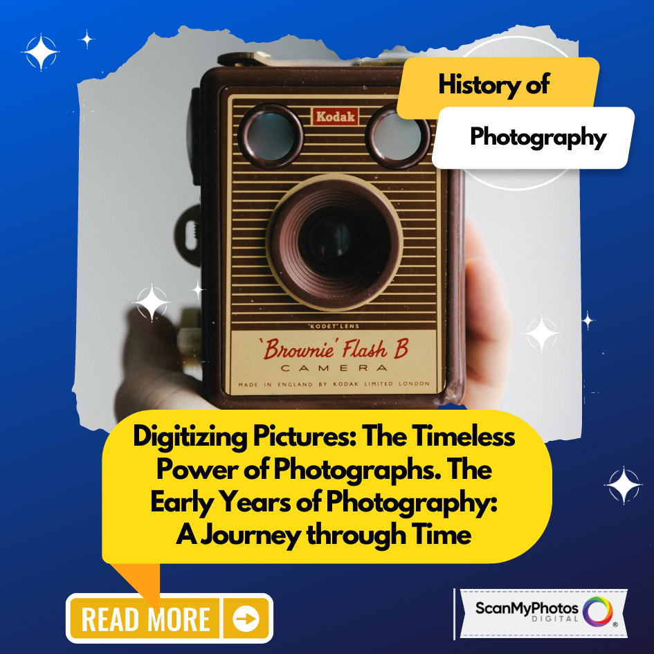 Digitizing Pictures: The Timeless Power of Photographs | Photo Scanning ...
