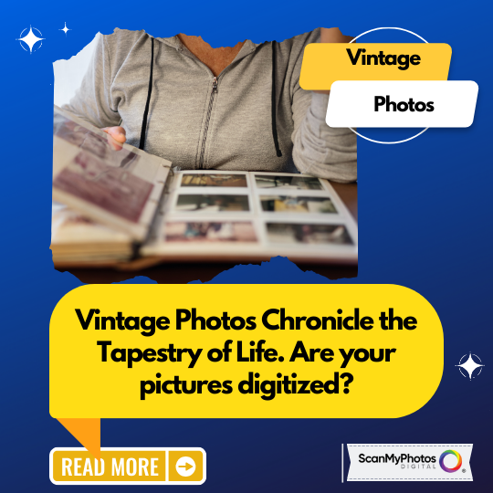 Capturing Life's Journey: Our Photos Tell the Story | Photo Scanning ...