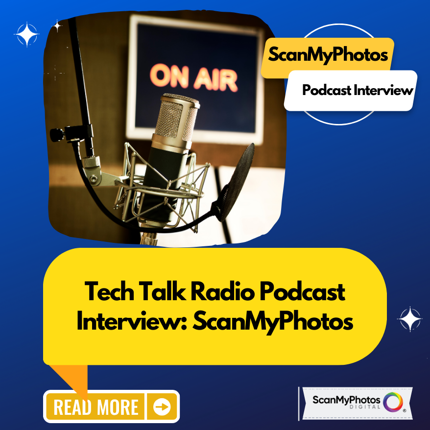 Tech Talk Radio Podcast Interview: ScanMyPhotos.com | Photo Scanning ...