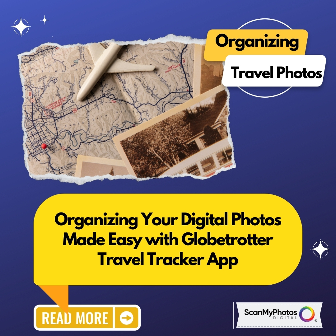 Organizing Your Digital Photos Made Easy with Globetrotter Travel ...