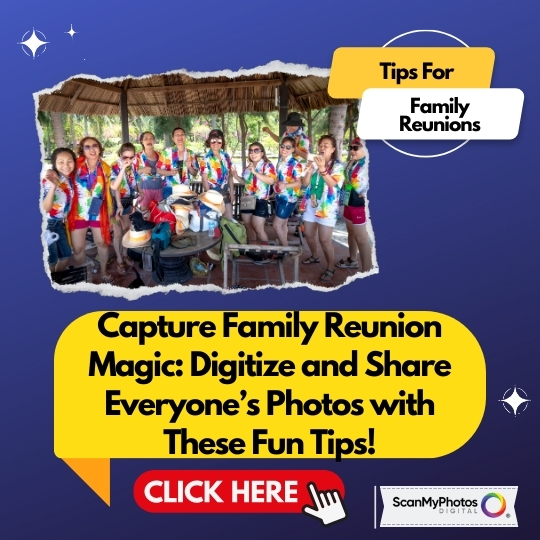 Tips For Making Family Reunions Unforgettable | Photo Scanning ...