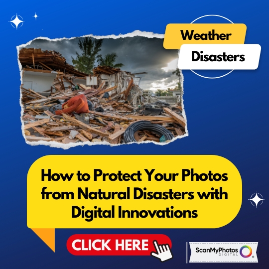 Protect Your Photos from Natural Disasters with Digital Innovations ...