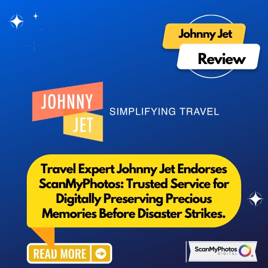 Johnny Jet Endorses ScanMyPhotos | Photo Scanning & Digitization Blog ...
