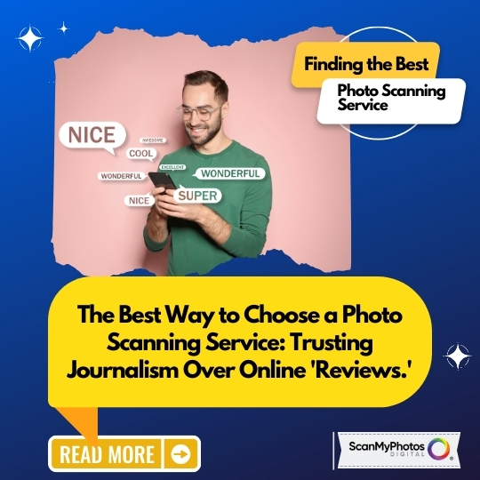 Best Way to Choose a Photo Scanning Service | Photo Scanning ...