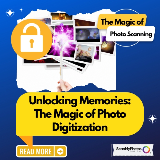 The Magic of Photo Digitization | ScanMyPhotos Picture This Journal