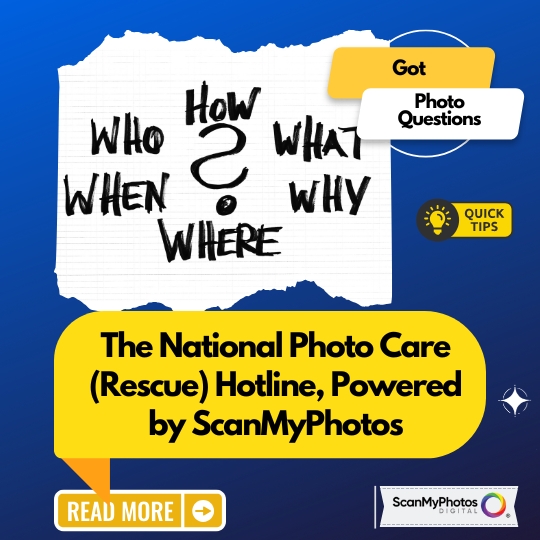 The Photo Care (Rescue) Helpline | Photo Scanning & Digitization Blog ...