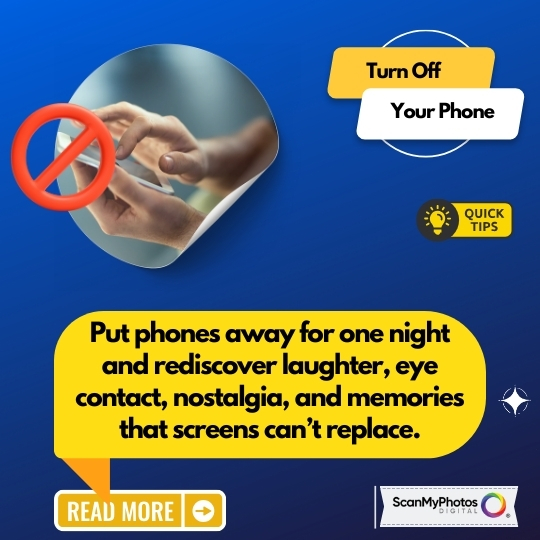 Phone-Free Night | Photo Scanning & Digitization Blog | ScanMyPhotos