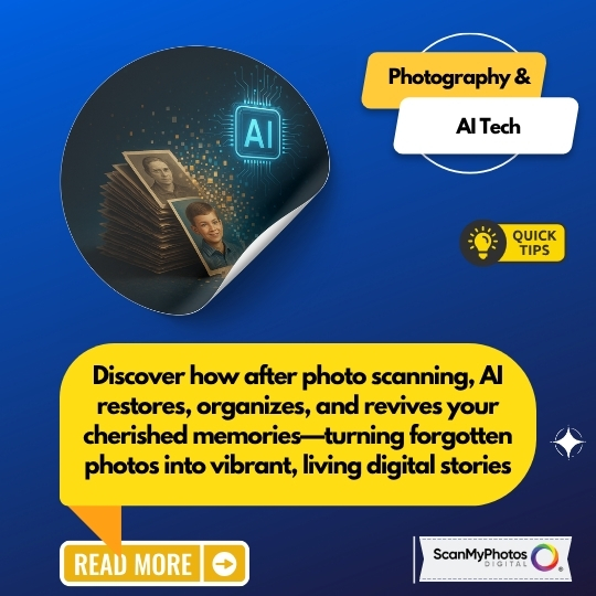 AI Is Helping Rediscover the Past | Photo Scanning & Digitization Blog ...