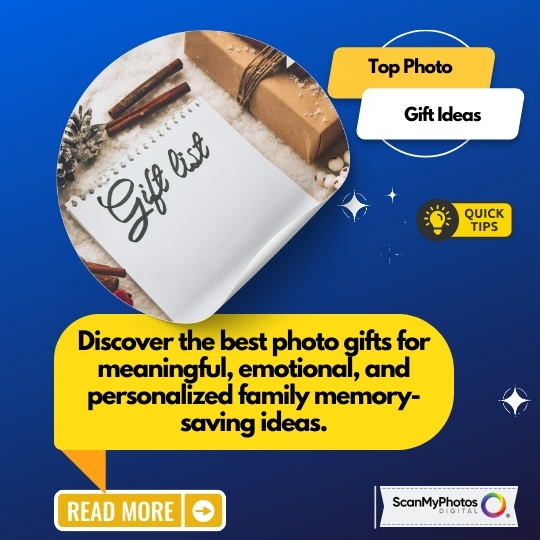 2025’s Most Meaningful Photo Gifts | Photo Scanning & Digitization Blog ...
