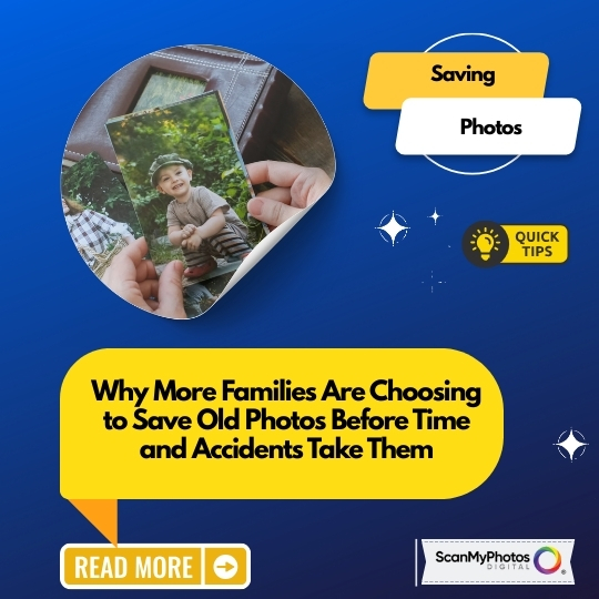 Save Your photos | Photo Scanning & Digitization Blog | ScanMyPhotos