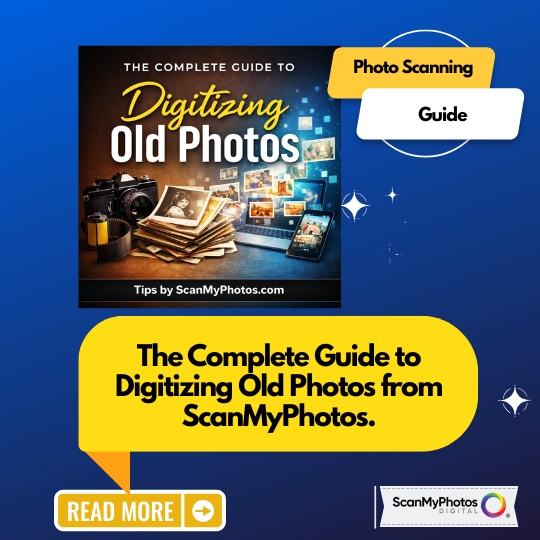 The Complete Guide to Digitizing Old Photos | Photo Scanning ...
